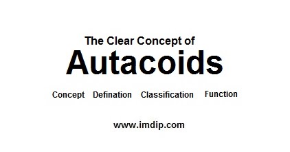 The total concept of autacoids | Concept, definition, function ...