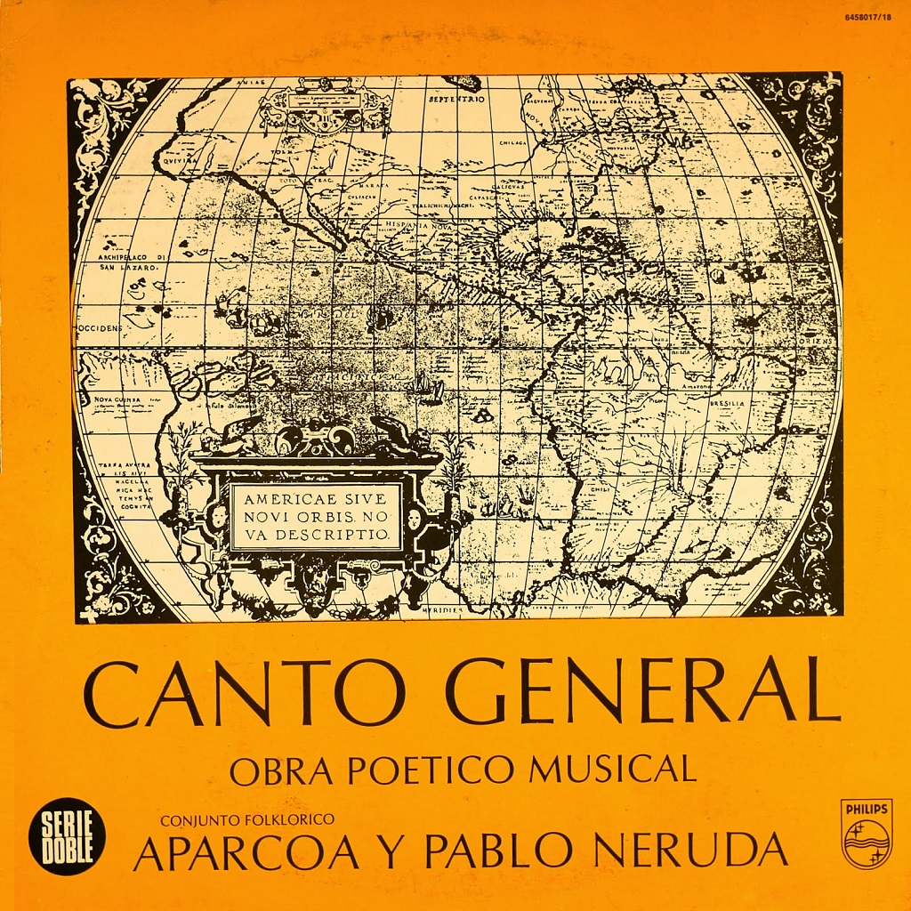 Pablo Neruda: CANTO GENERAL SIGLO XXI