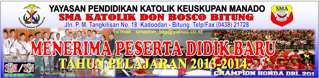 2013 | SMA KATOLIK DON BOSCO BITUNG blog