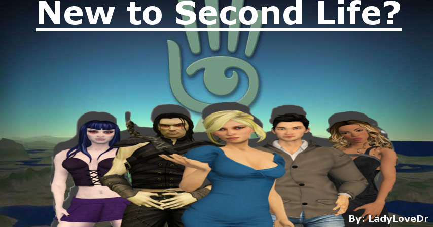 New To Second Life? - LadyLoveDr reporting ~ The SL Enquirer
