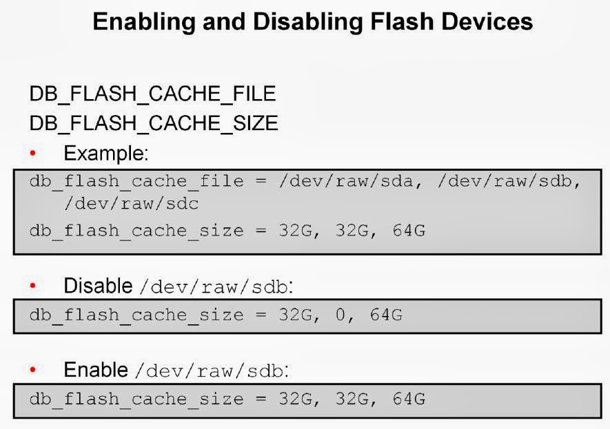Oracle: Oracle Database 12c - Performance Enhancement - Smart Flash Cache Oracle: Oracle Database 12c - Performance Enhancement - Smart Flash Cache