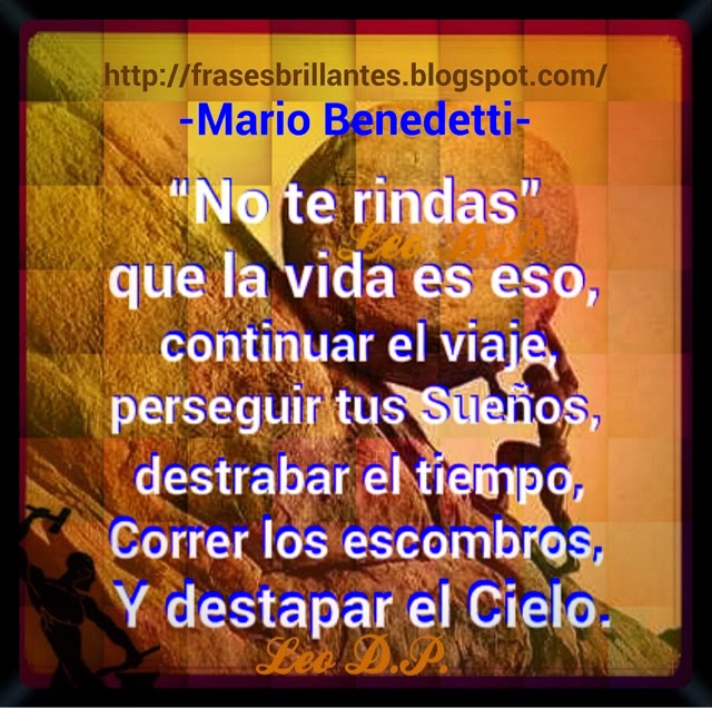 Frases Brillantes - Bright Phrases. : No te Rindas