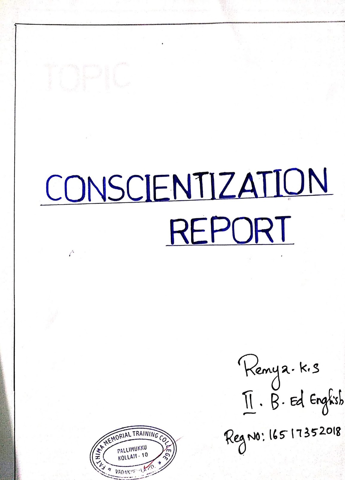 B.Ed ENGLISH: REPORT OF CONSCIENTIZATION PROGRAMME : AWARENESS OF THE IMPORTANCE OF TIME ...