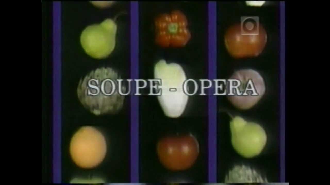 Soupe Opera