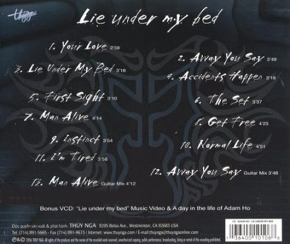 Thúy Nga CD 364 - Adam Hồ - Lie Under My Bed ~ CD Nhạc Việt