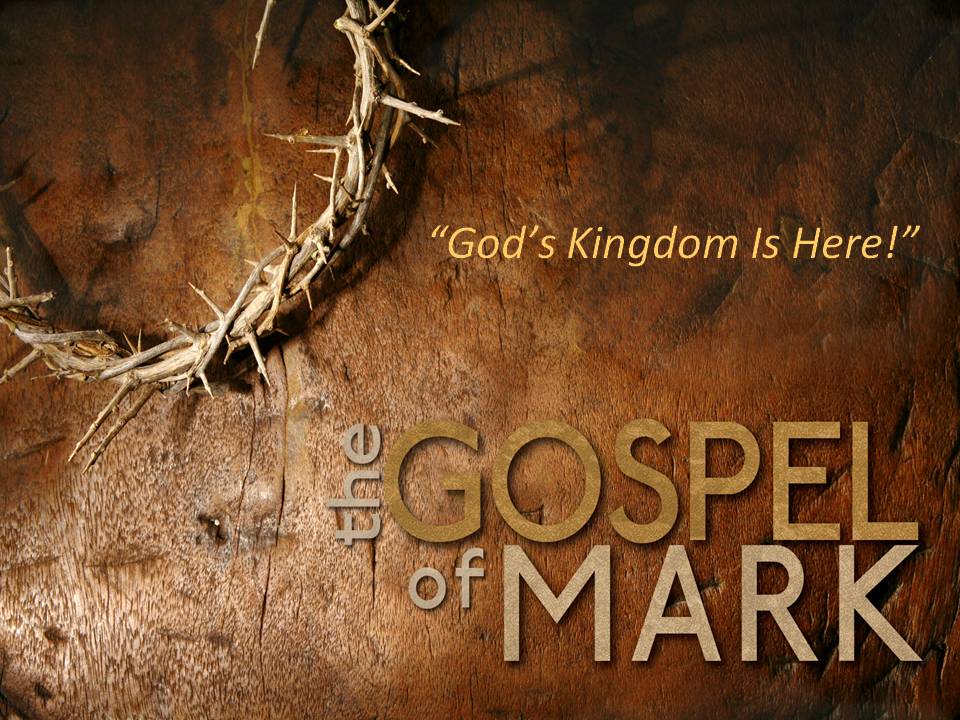 The Word for Today: Introduction to Mark