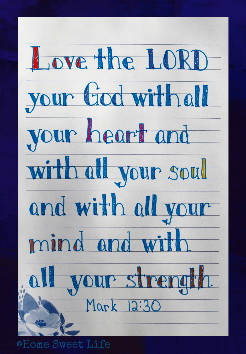 Home Sweet Life: Mark 12:30