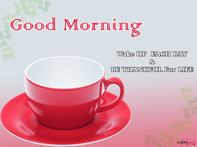 Poetry and Worldwide Wishes: Good Morning Wishes Image with Tea Red Cup ...