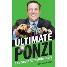Kenneth Rijock's Financial Crime Blog: WILL PONZI SCHEMER SCOTT ...