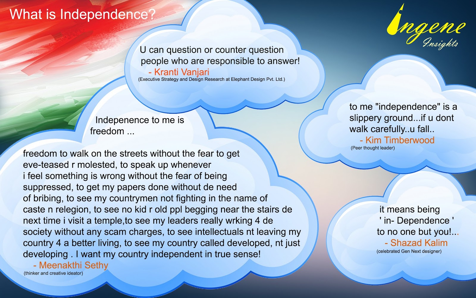 INGENE: what independence means to Young Indians?