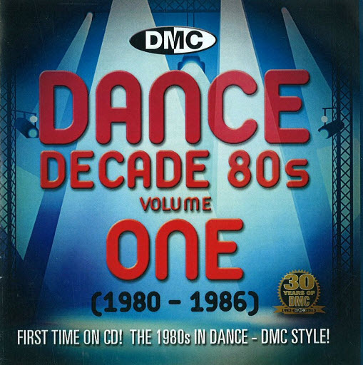 Serie TV Italia: DMC Dance Decade 80s Volume 1 (1980 - 1986)