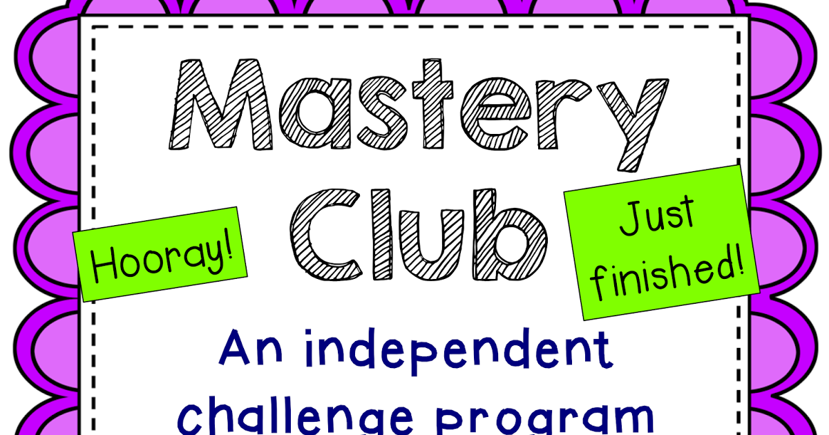 Mrs. Renz' Class: Mastery Club is Now Updated and BETTER Than Ever!
