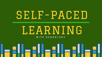 Mrs. Welch Knows: Self-Paced Learning with Schoology