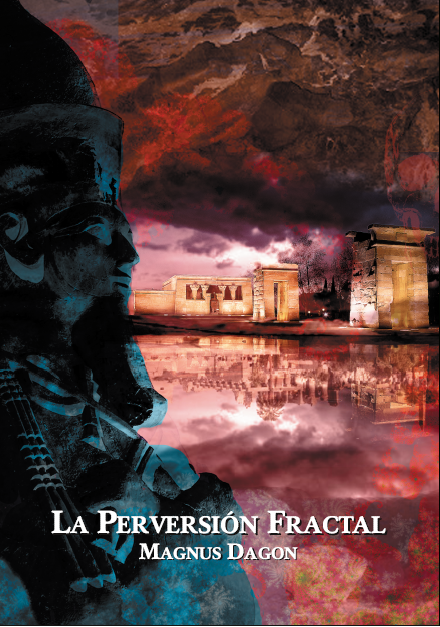 RESEÑA: La perversión fractal - Magnus Dagon