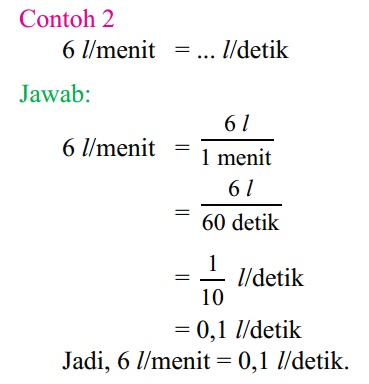 Materi Matematika Satuan Debit ~ Kelas 6 SDN Rawabadak Selatan 07