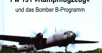 German Aviation, 1919-1945: Notes and Reviews: Focke-Wulf Fw 191 ...