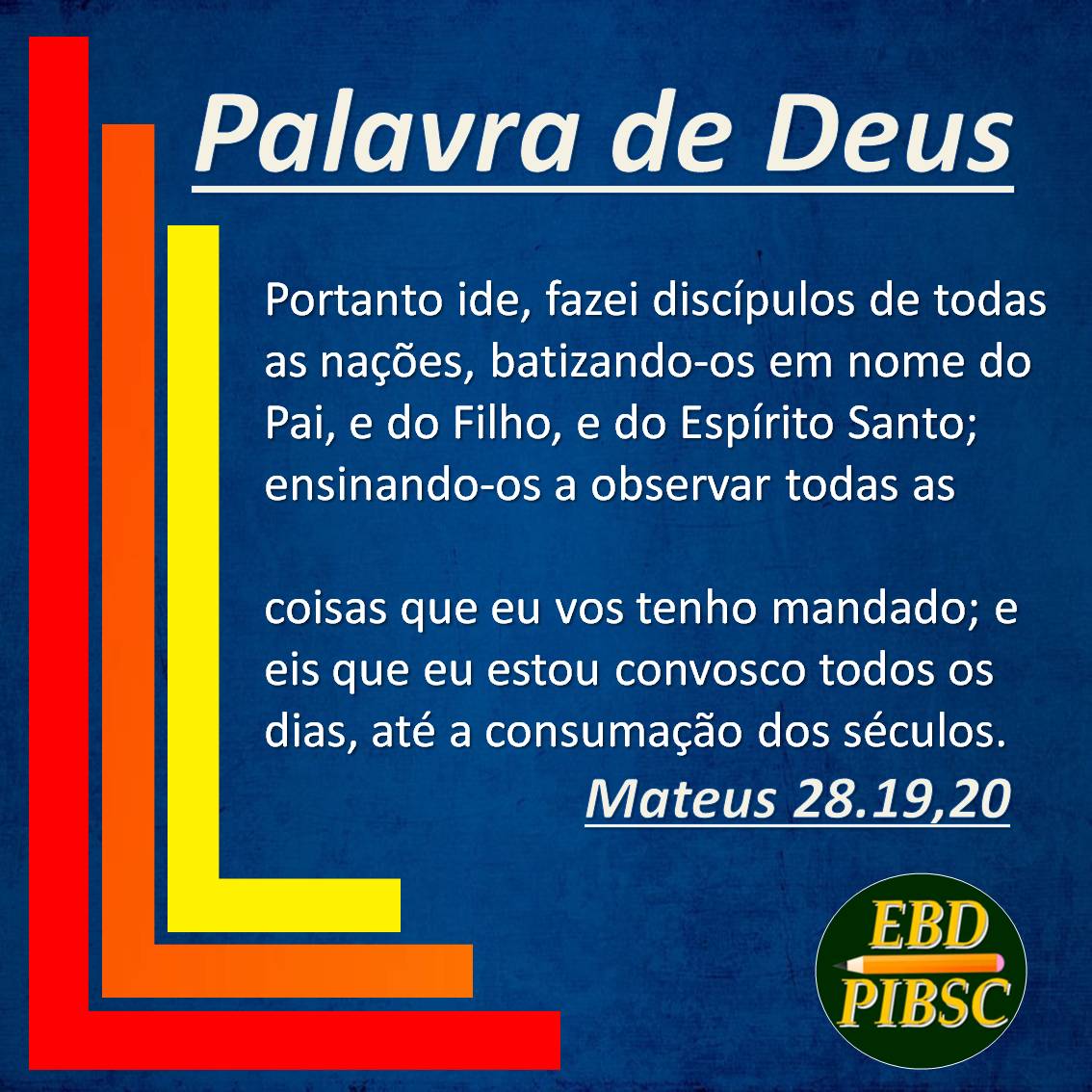 EBD- ESCOLA BÍBLICA DOMINICAL SEU BLOG CRISTÃO: Palavra de Deus