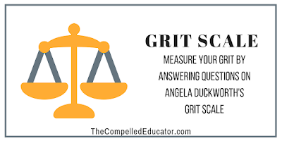 The Compelled Educator: COMPELLED: Week 9 - Grit