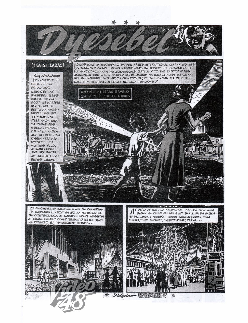 Video 48: MARS RAVELO'S "DYESEBEL" (1952-53) REVISITED/ IKA-21-NA LABAS