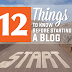 12 Indispensable Factors to Consider Before Starting to Create a Blog ...