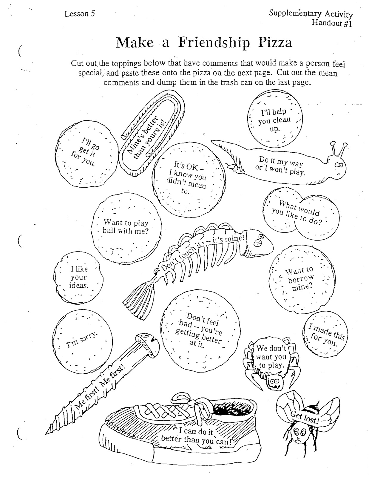 Slow Down, Stop, and Think!: Friendship Strengthening