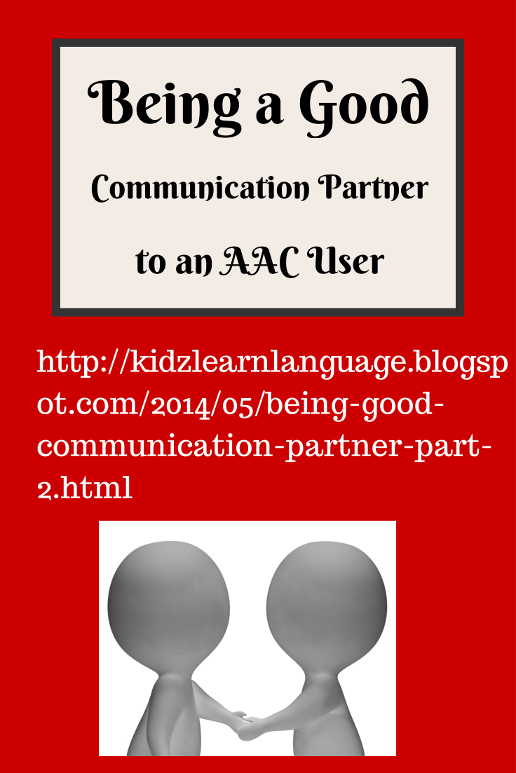 Being a Good Communication Partner, Part 2 | Kidz Learn Language