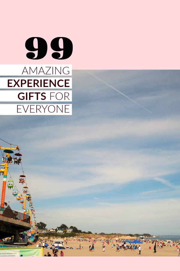 99 Ridiculously Great Experience Gift Ideas - Sunshine Guerrilla