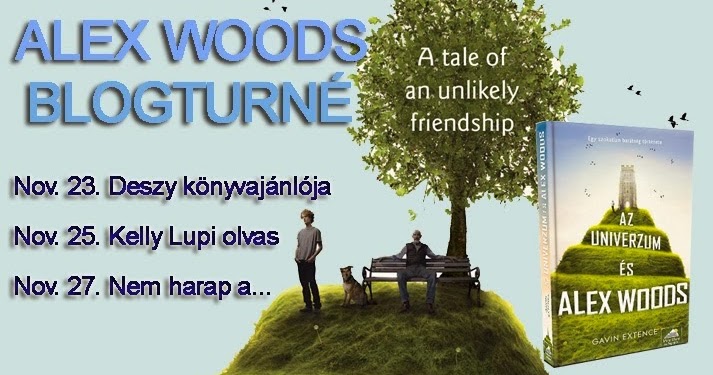 Kelly és Lupi olvas: Gavin Extence: Az univerzum és Alex Woods