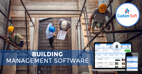 Custom Software Development: Building Management System by CustomSoft
