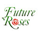 Future Roses