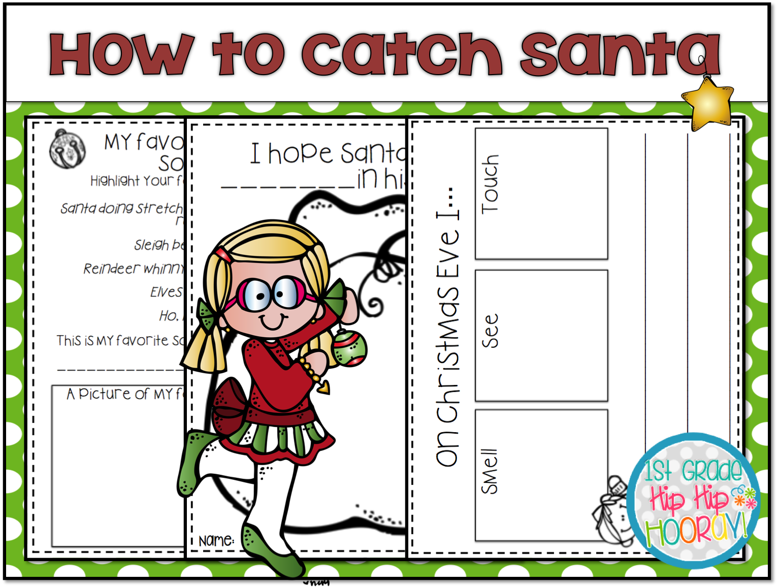 1st Grade Hip Hip Hooray!: How to Catch Santa!!