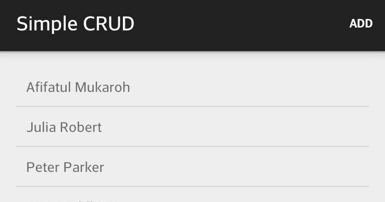 TUTORIAL MEMBUAT APLIKASI CRUD (CREATE, READ, UPDATE, DELETE) SEDERHANA DI ANDROID DENGAN ...