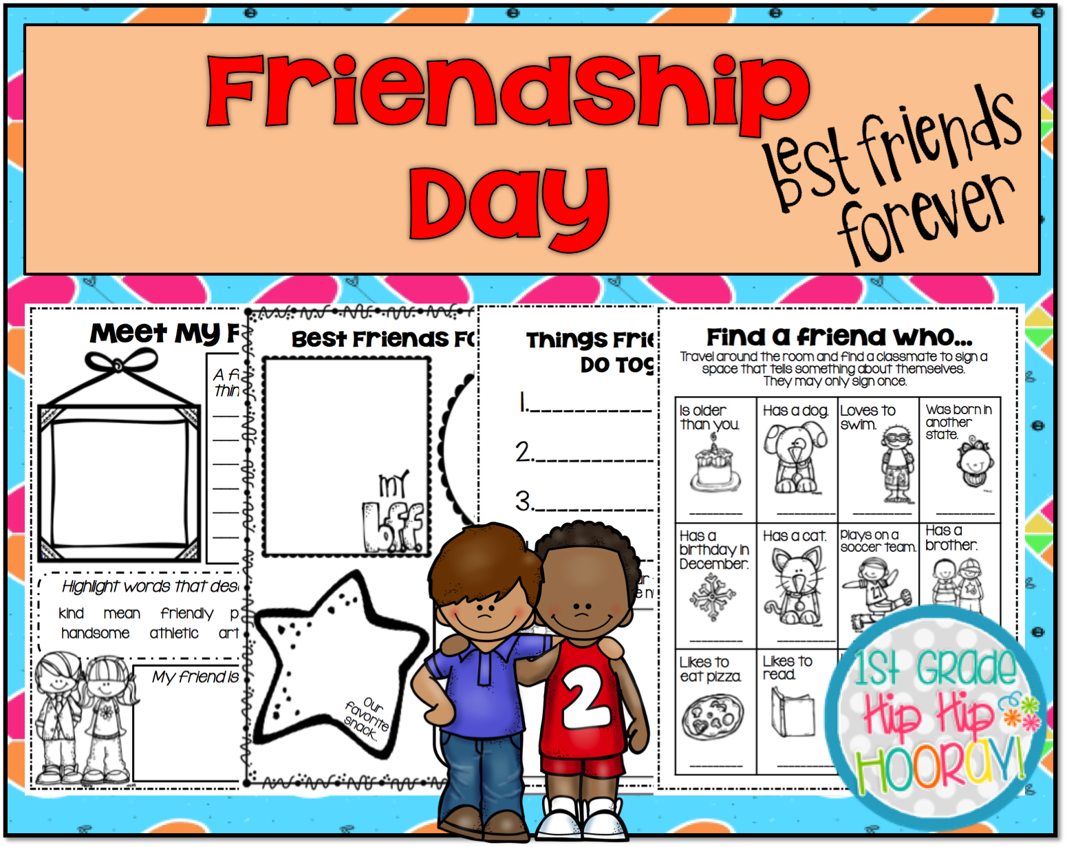 1st Grade Hip Hip Hooray!: Friendship Day!