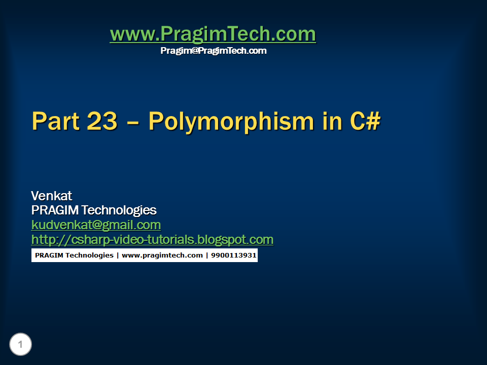 Sql server, .net and c# video tutorial: Part 23 – Polymorphism in C#