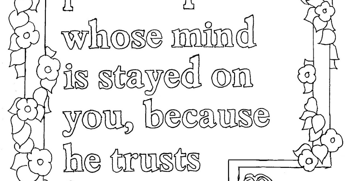 Coloring Pages for Kids by Mr. Adron: Printable Isaiah 26:3 coloring ...