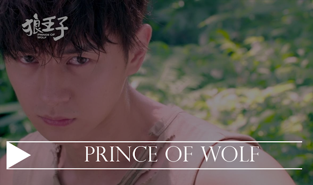Prince of Wolf (Tw-Drama) - Dicas Doramas
