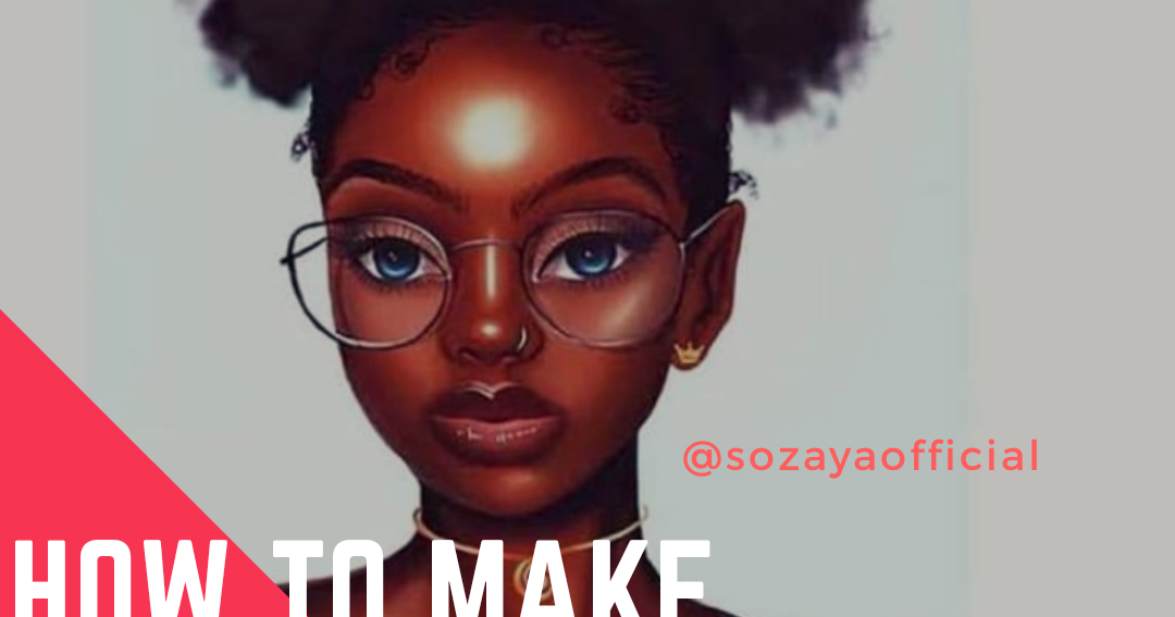 HOW TO MAKE YOUR DARK SKIN GLOW - SOZAYA