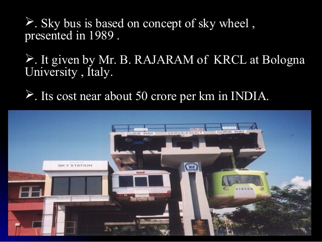 DAILY SCIENCE: SKYBUS A SOLUTION TO INDIA'S TRANSPORT PROBLEMS….