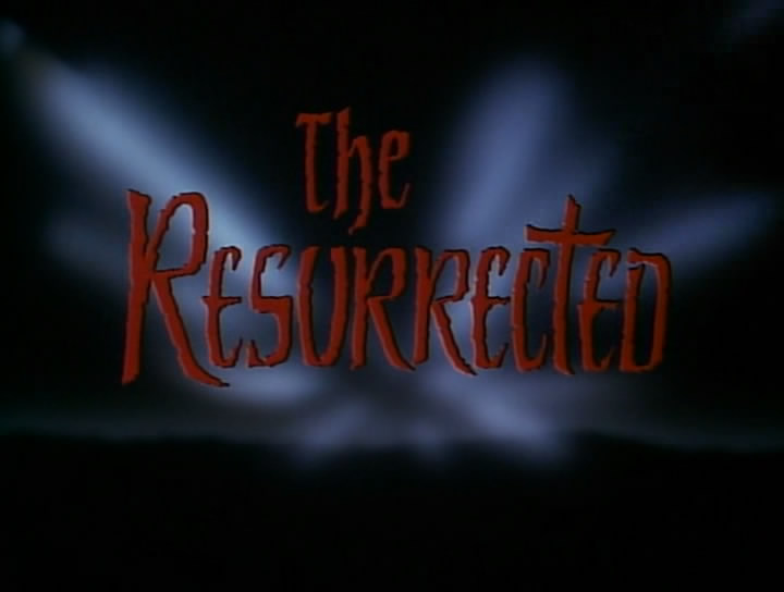 CINEMA DELIRIUM: The Resurrected (1992)