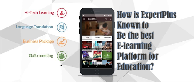 How is ExpertPlus known to be the best e-learning platform for education?