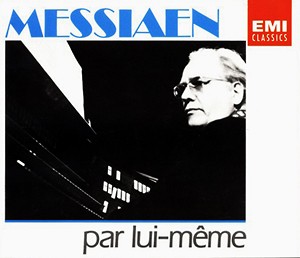 とあるブロガーの備忘録（仮）: Messiaen par lui-même メシアン・オルガン作品自演