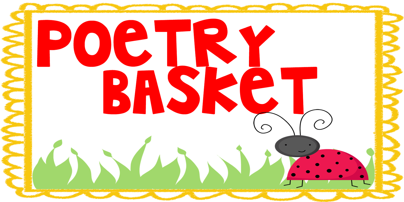 The Very Busy Classroom: Poetry Basket