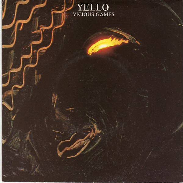 Smash Hits Singles: Yello - Vicious Games (Elektra)