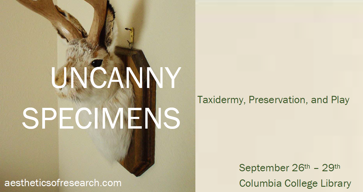 Aesthetics of Research: The Uncanny Specimens Scavenger Hunt! Starts Today!