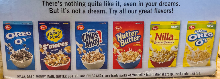 Tales of the Flowers: Sampling lots of Post Cereals. Oreos, S'mores ...