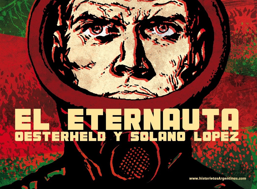 Archivo Histórico Héctor Germán Oesterheld: Fin de año con El eternauta ...