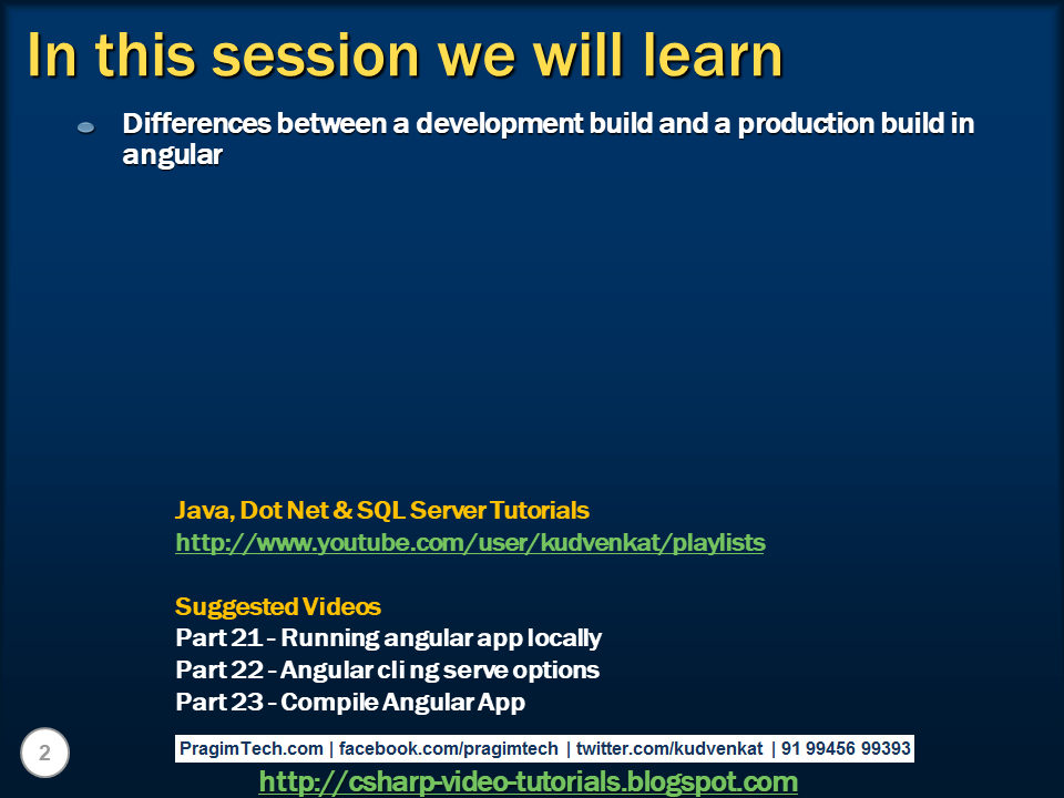 Sql server, .net and c# video tutorial: Angular dev build vs prod build - Slides