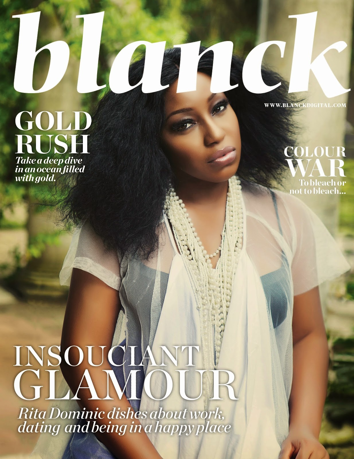 Nollywood by Mindspace: RITA DOMINIC COVERS BLANCK MAGAZINE