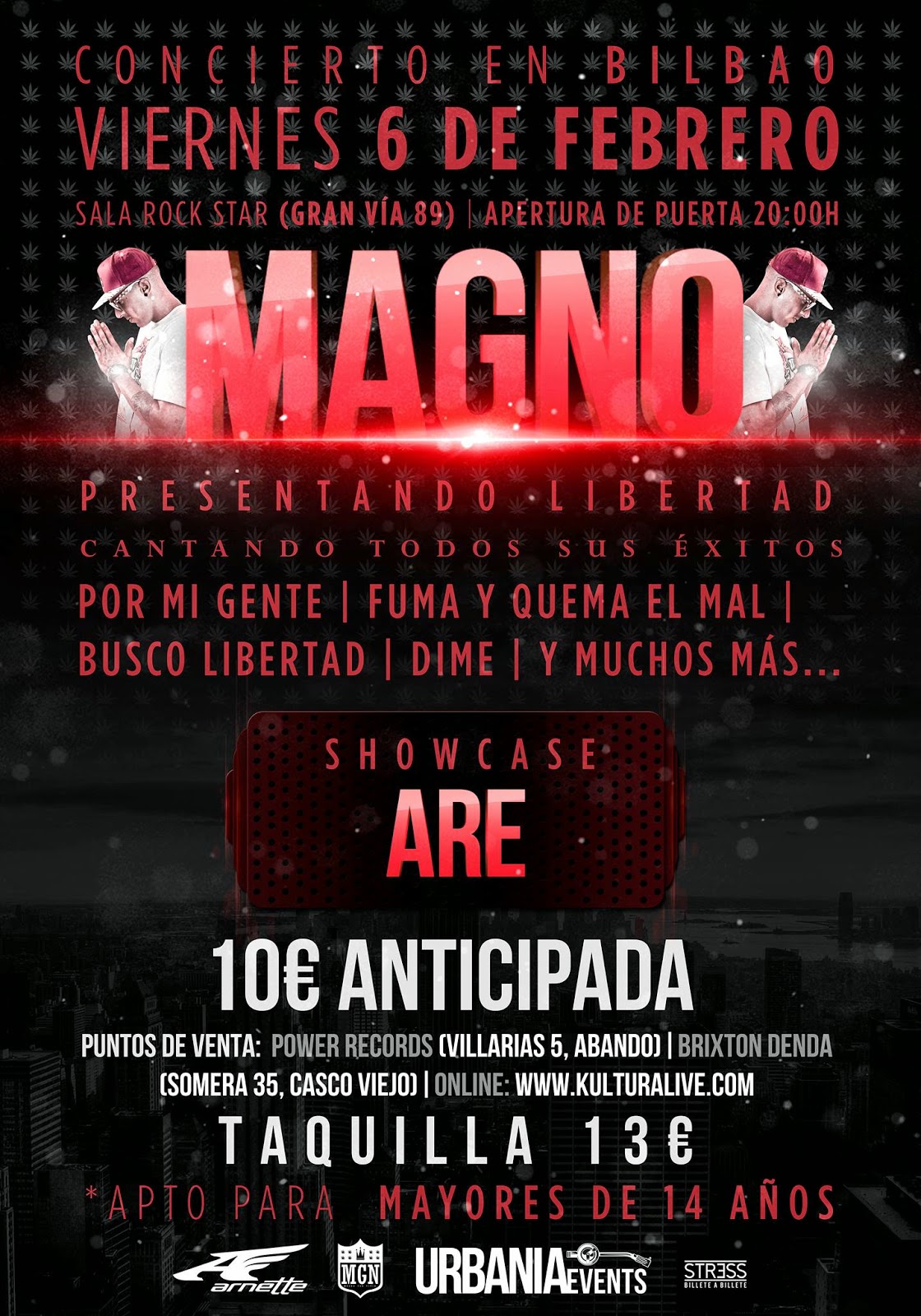 BuenaCalle: CONCIERTO - MAGIC MAGNO // PRESENTANDO LIBERTAD + ARE (BILBAO)