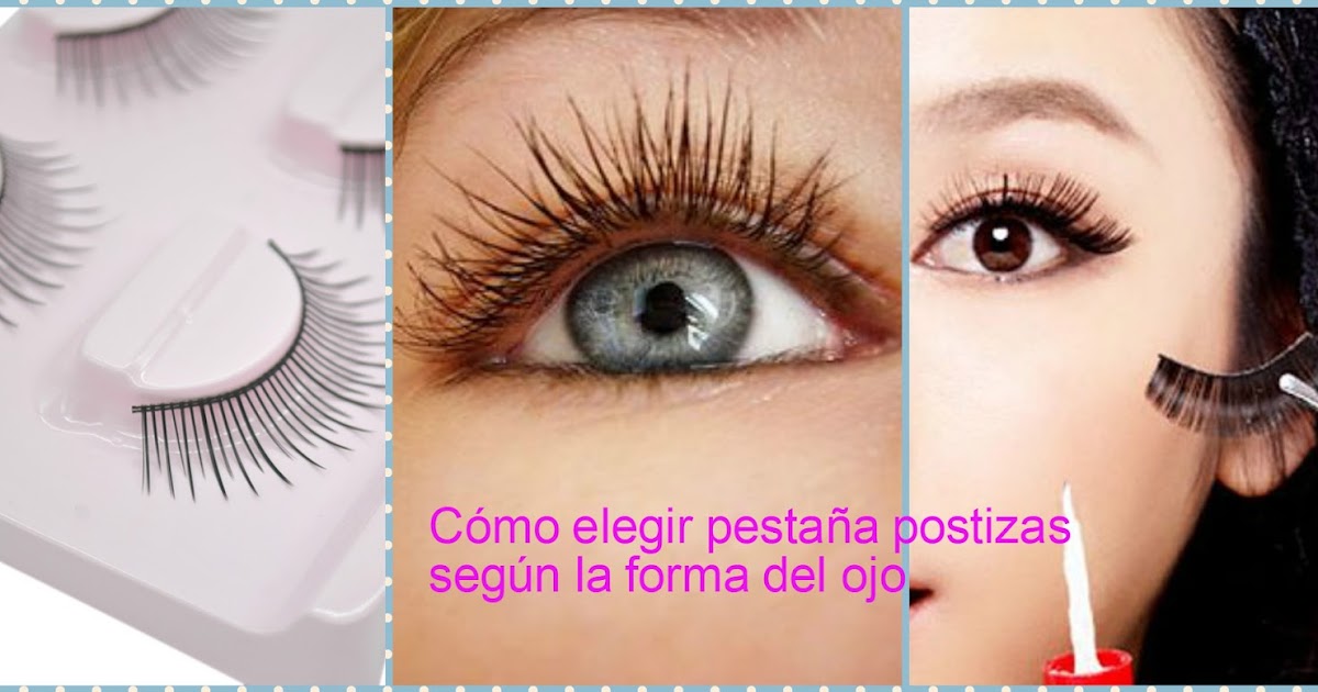 Cómo elegir pestañas postizas según el tipo de ojos ~ Belleza y Peinados
